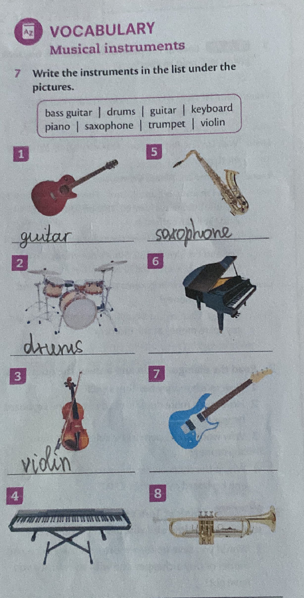 VOCABULARY Musical instruments 7 Write the | StudyX