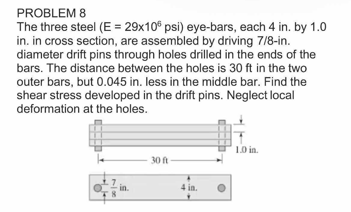 PROBLEM 8 The three steel ($ {E} = 29 | StudyX