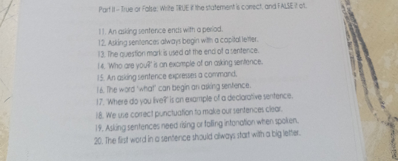 Part II - True or False: Write TRUE if the | StudyX