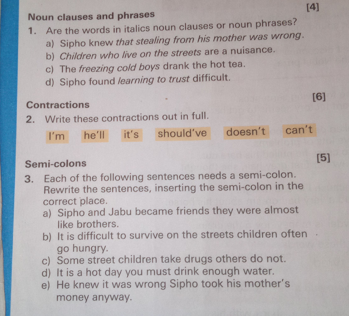 Semi-colons 3. Each of the following | StudyX