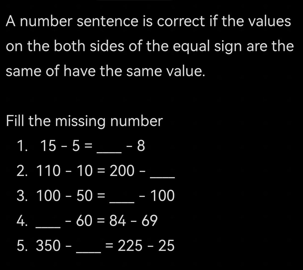 A number sentence is correct if the values | StudyX