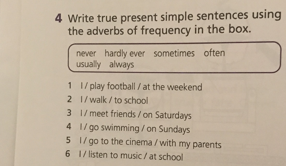 Write true present simple sentences using | StudyX