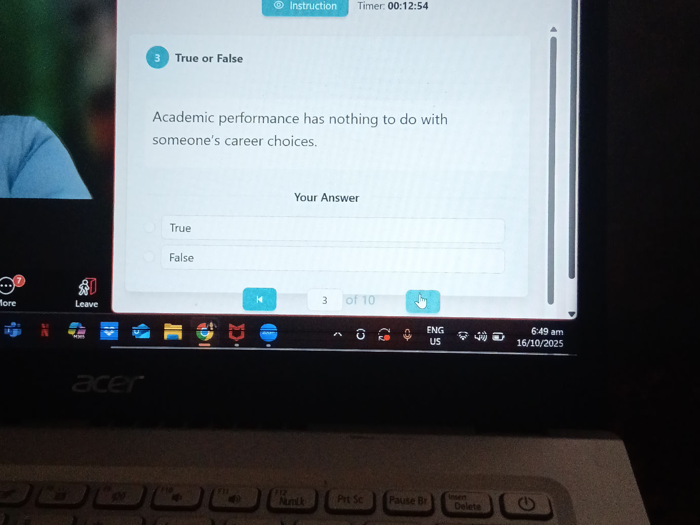 3 True or False Academic performance has | StudyX