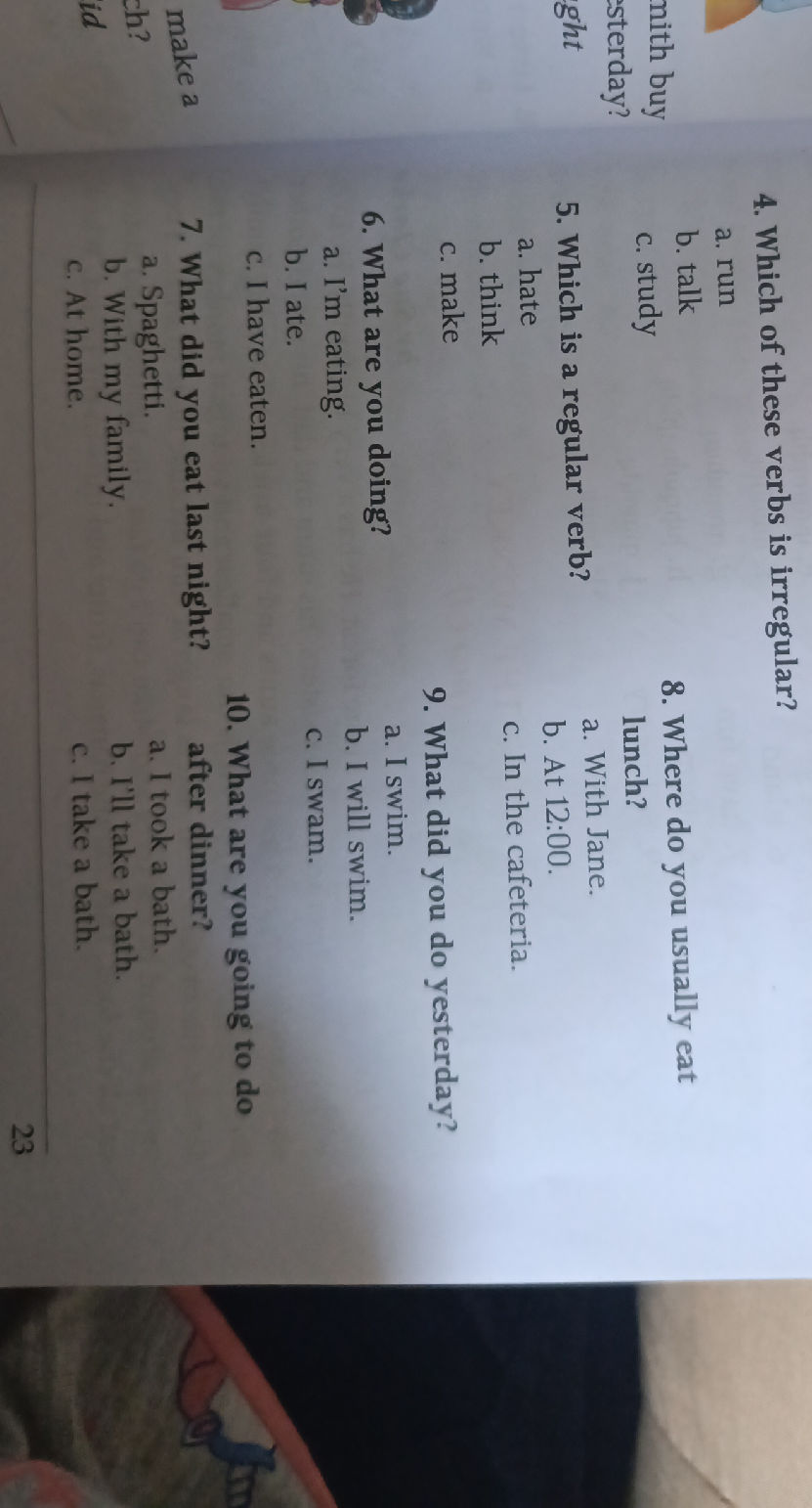 4. Which of these verbs is irregular? a. | StudyX