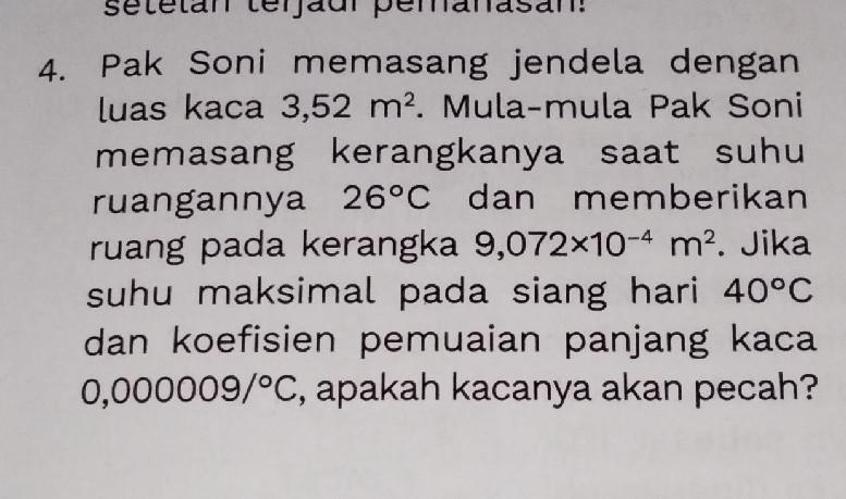 Pak Soni memasang jendela dengan luas kaca | StudyX