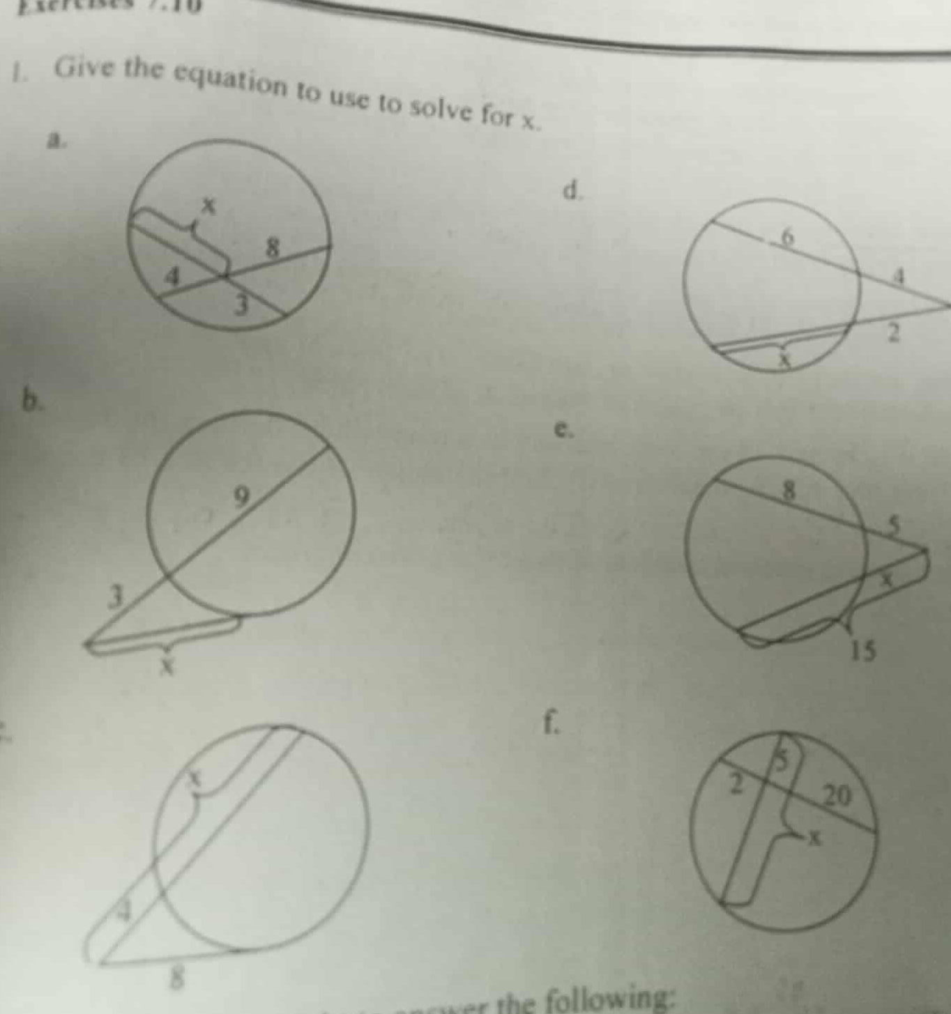 1. Give the equation to use to solve for x. | StudyX