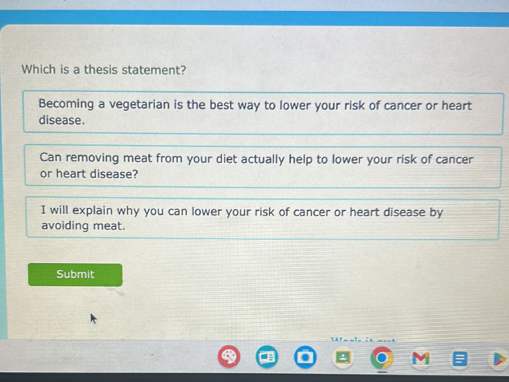 Which is a thesis statement? Becoming a | StudyX