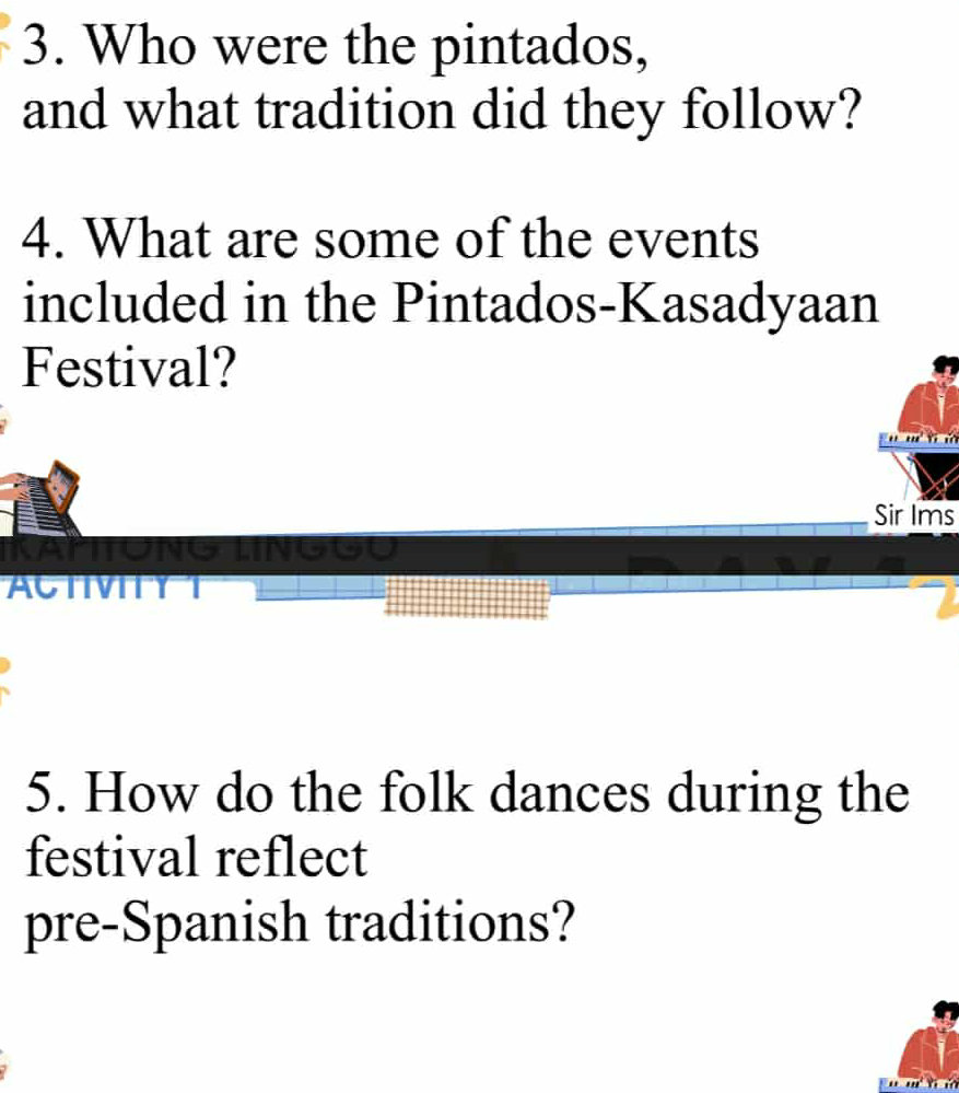 3. Who were the pintados, and what tradition | StudyX