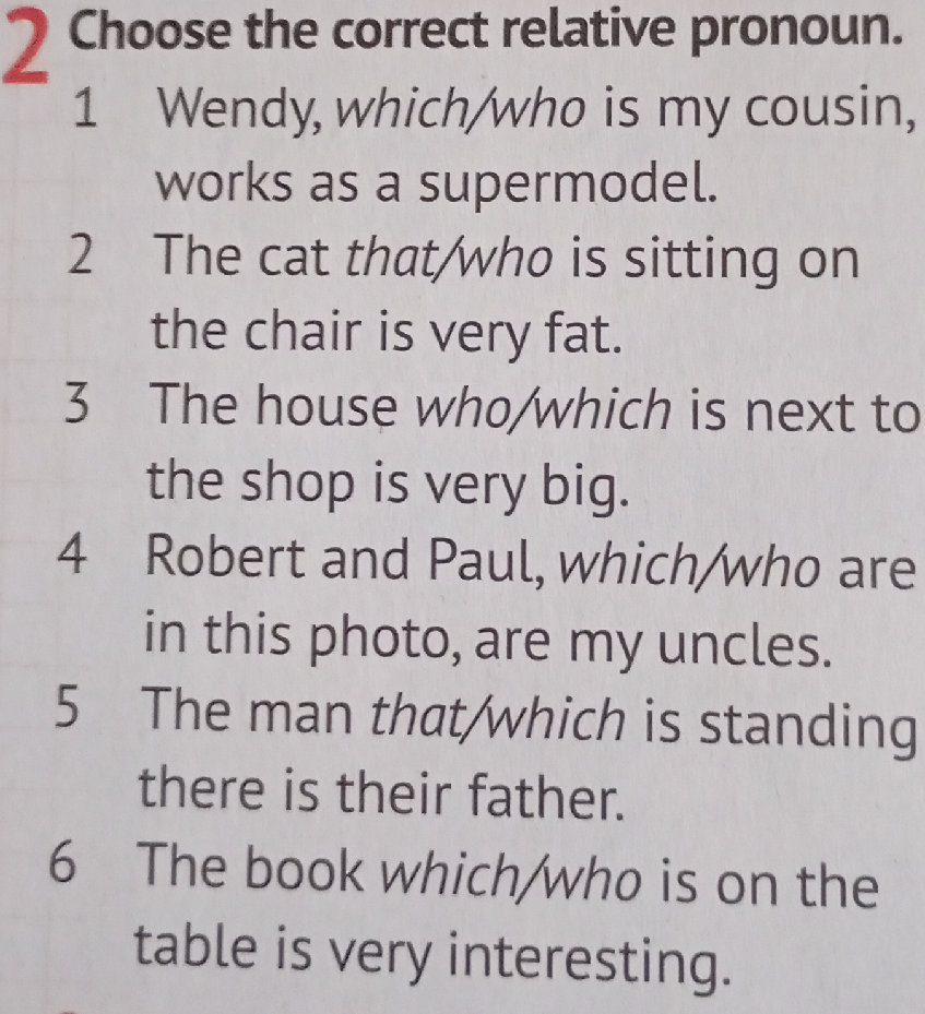 Choose the correct relative pronoun. 1 | StudyX
