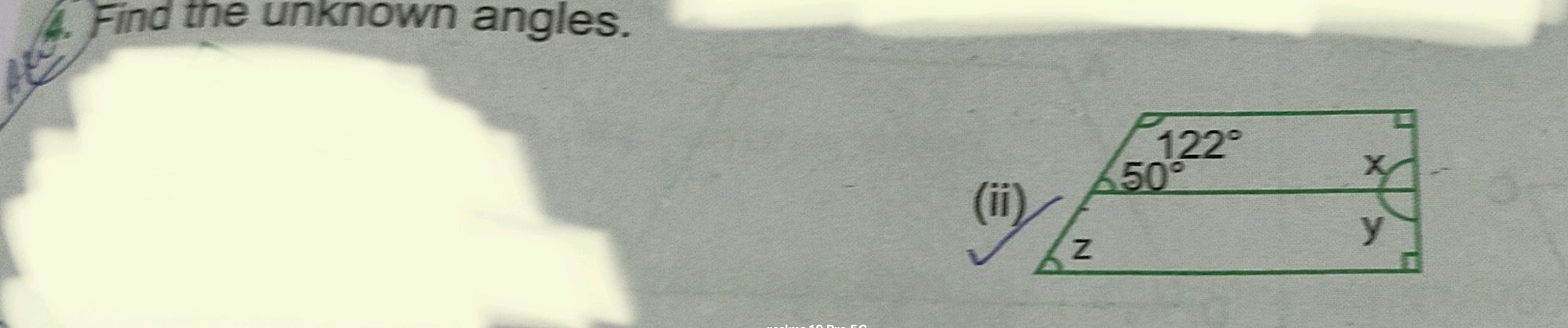 Find the unknown angles. (ii) [Diagram of a | StudyX