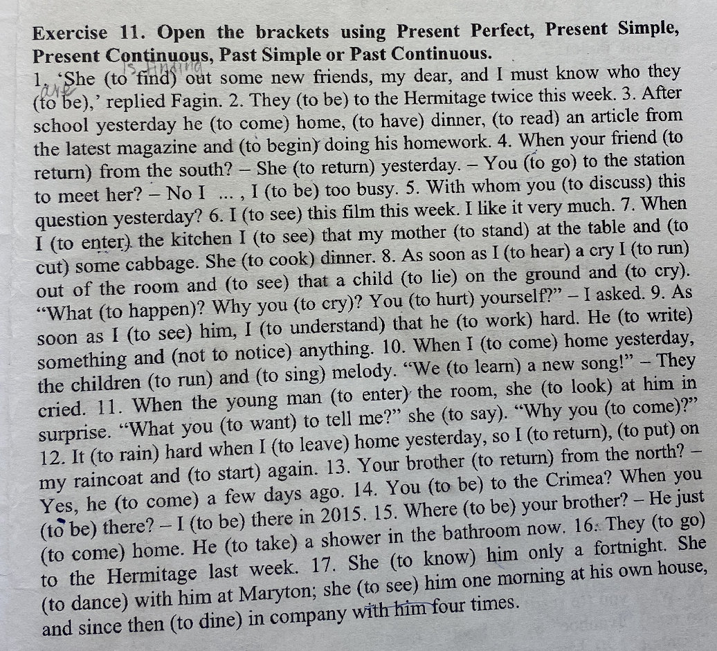 Exercise 11. Open the brackets using Present | StudyX