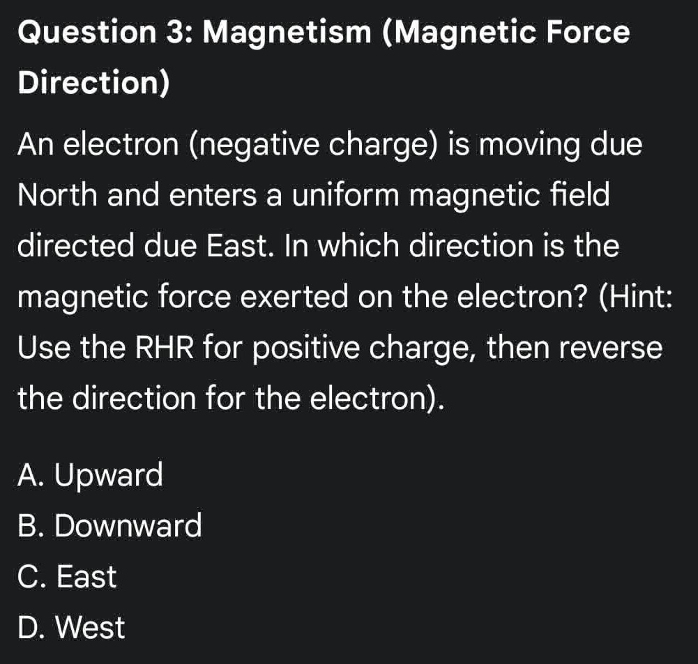 Question 3: Magnetism (Magnetic Force | StudyX
