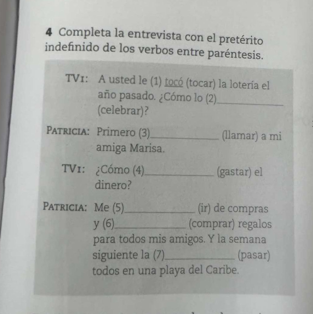 Completa la entrevista con el pretérito | StudyX