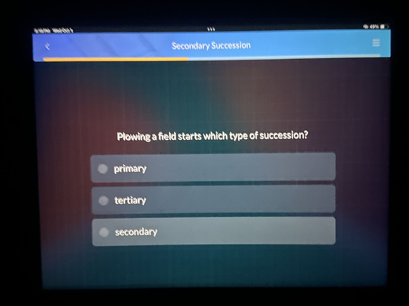 Plowing a field starts which type of | StudyX