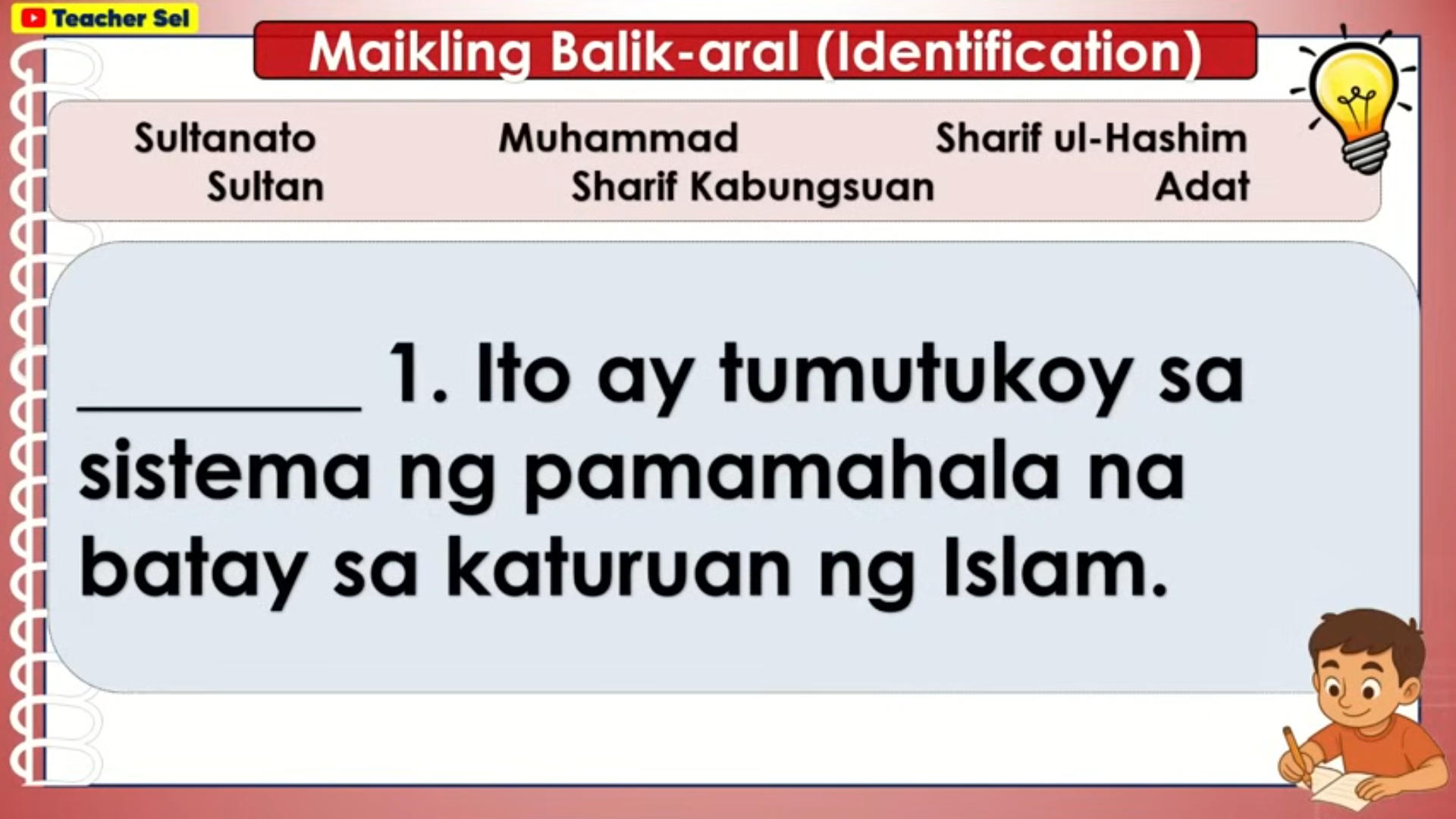 Maikling Balik-aral (Identification) | StudyX