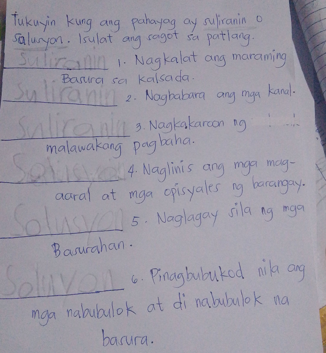 Tukuyin kung ang pahayag ay suliranin o | StudyX