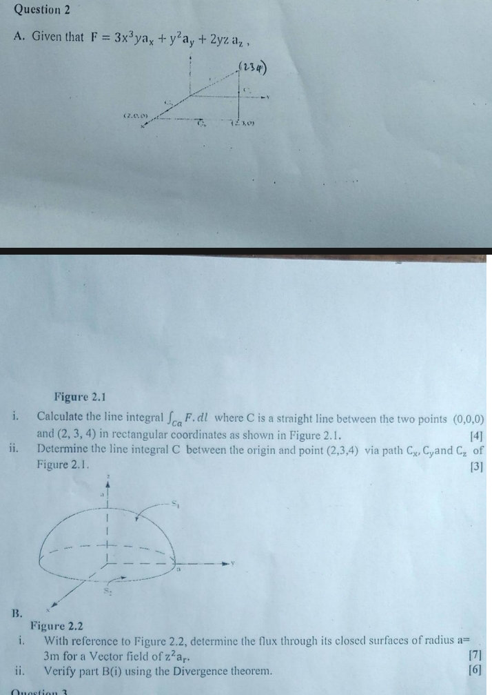 Question 2 A. Given that $ {F} = 3x^3y | StudyX