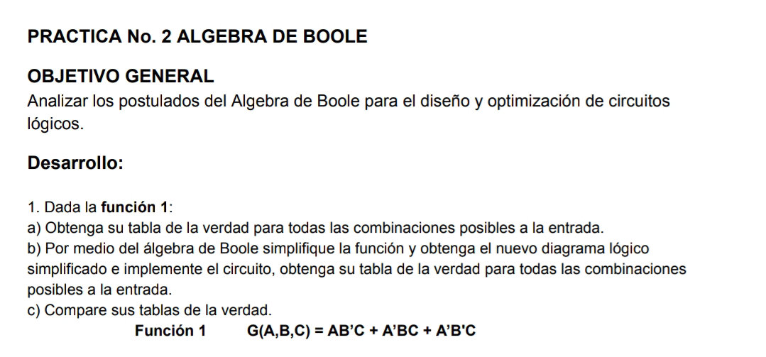 PRACTICA No. 2 ALGEBRA DE BOOLE OBJETIVO | StudyX