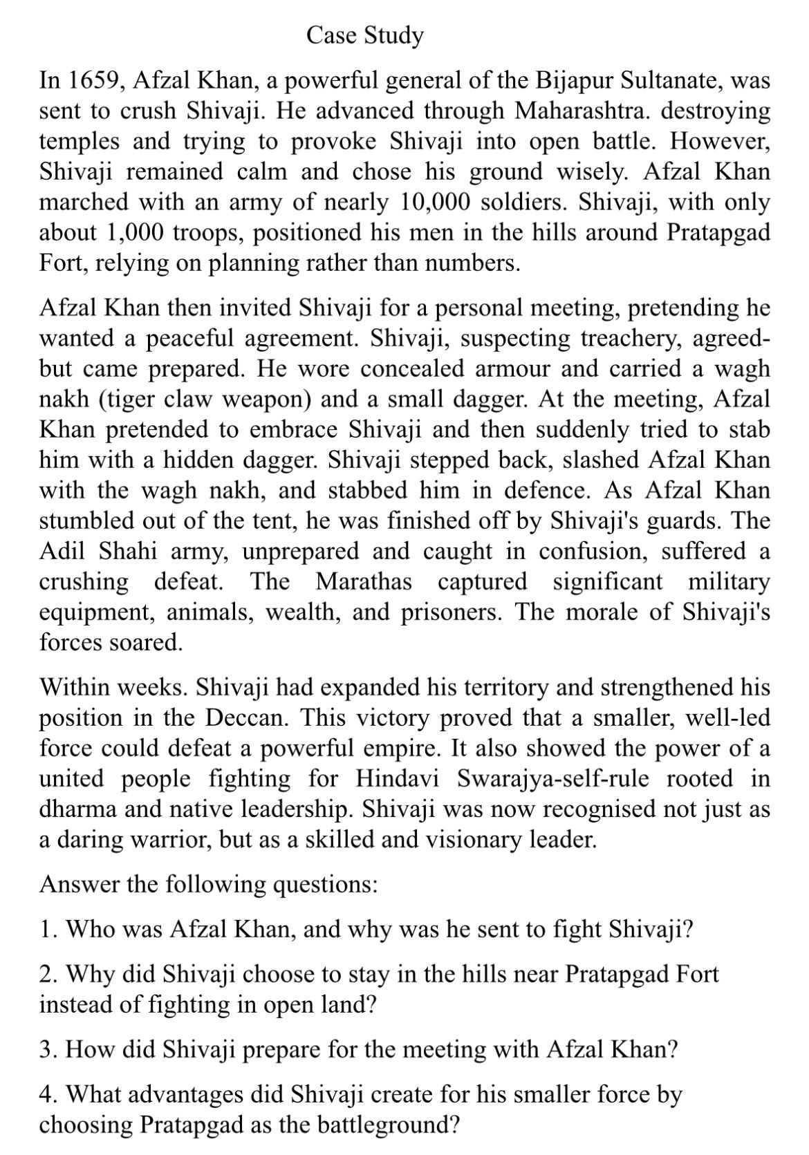 Case Study In 1659, Afzal Khan, a powerful | StudyX