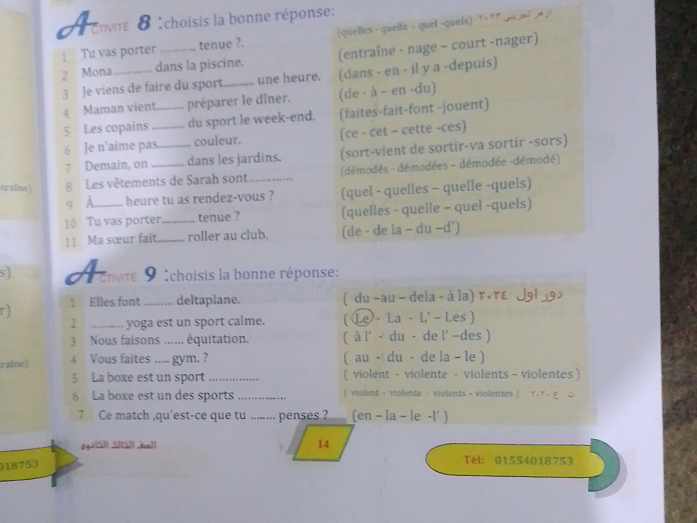 ACTIVITÉ 8 : choisis la bonne réponse: 1. | StudyX