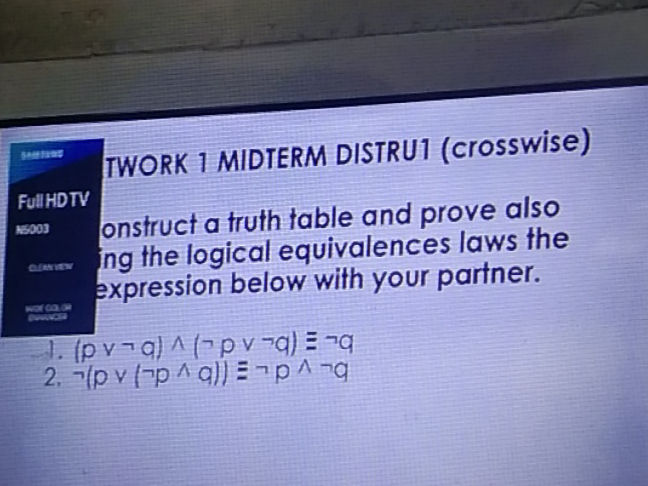 Construct a truth table and prove also using | StudyX