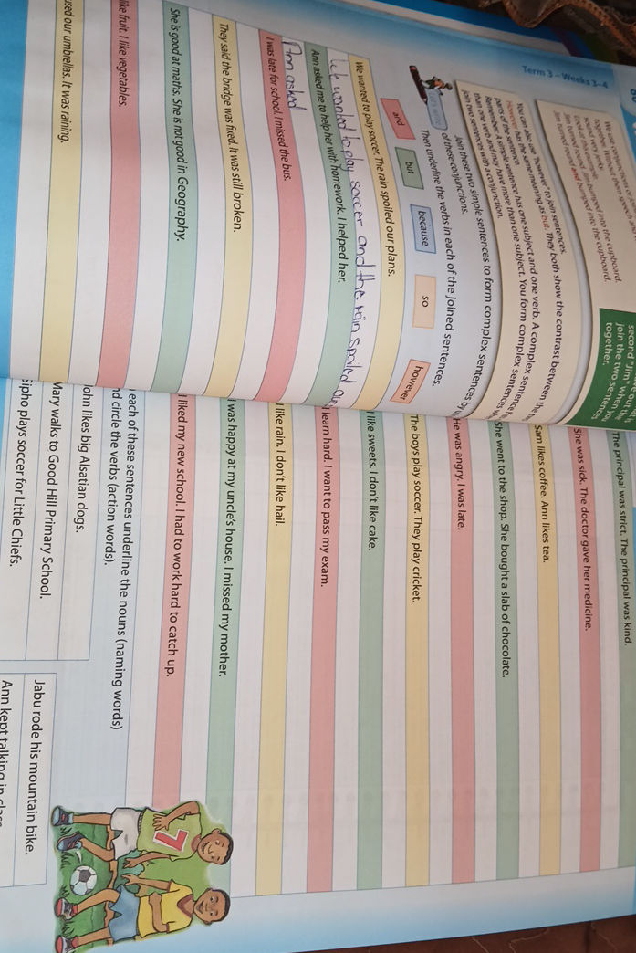 Join these two simple sentences to form | StudyX