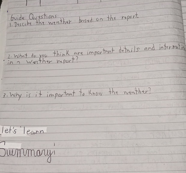 Guide Questions 1. Describe the weather | StudyX