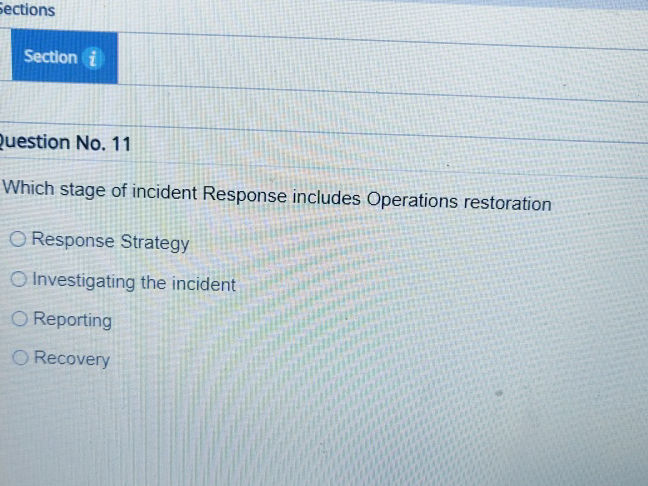 Which stage of incident Response includes | StudyX