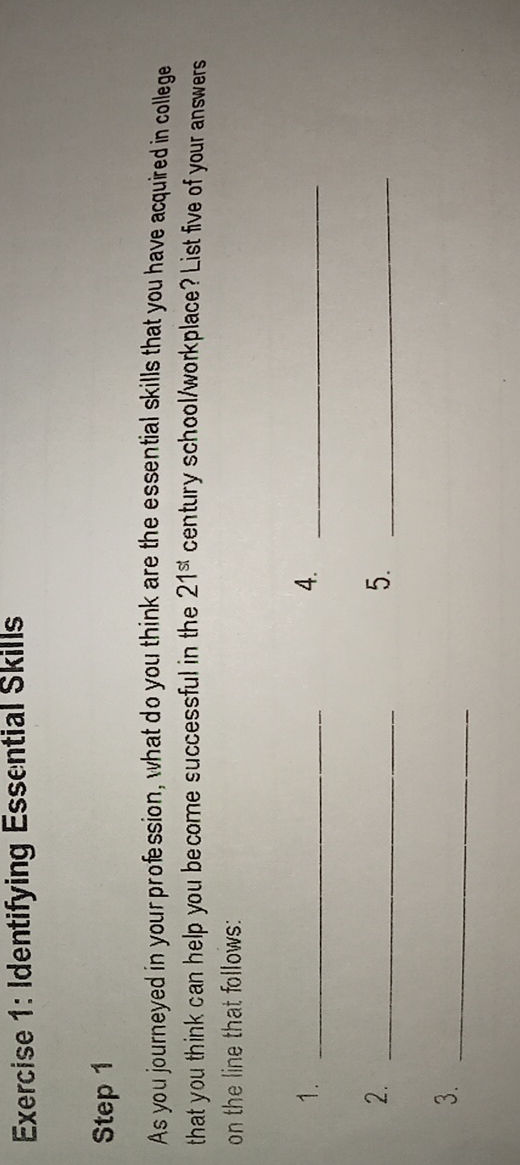 Exercise 1 Identifying Essential Skills Step | StudyX