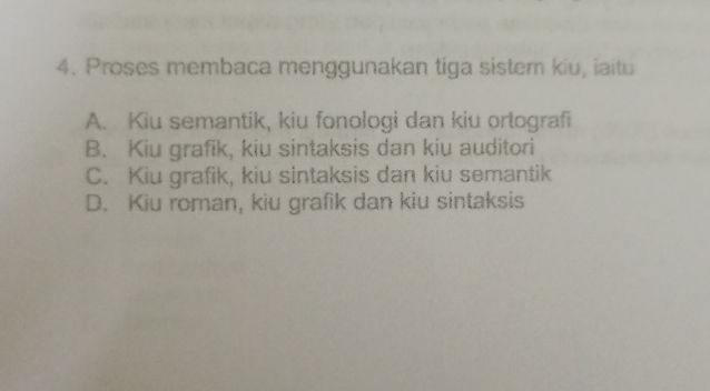 4 Proses membaca menggunakan tiga sistem kiu | StudyX
