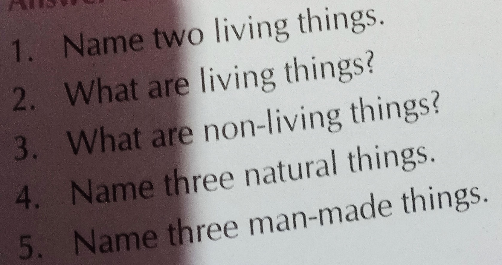 1 Name two living things 2 What are living | StudyX