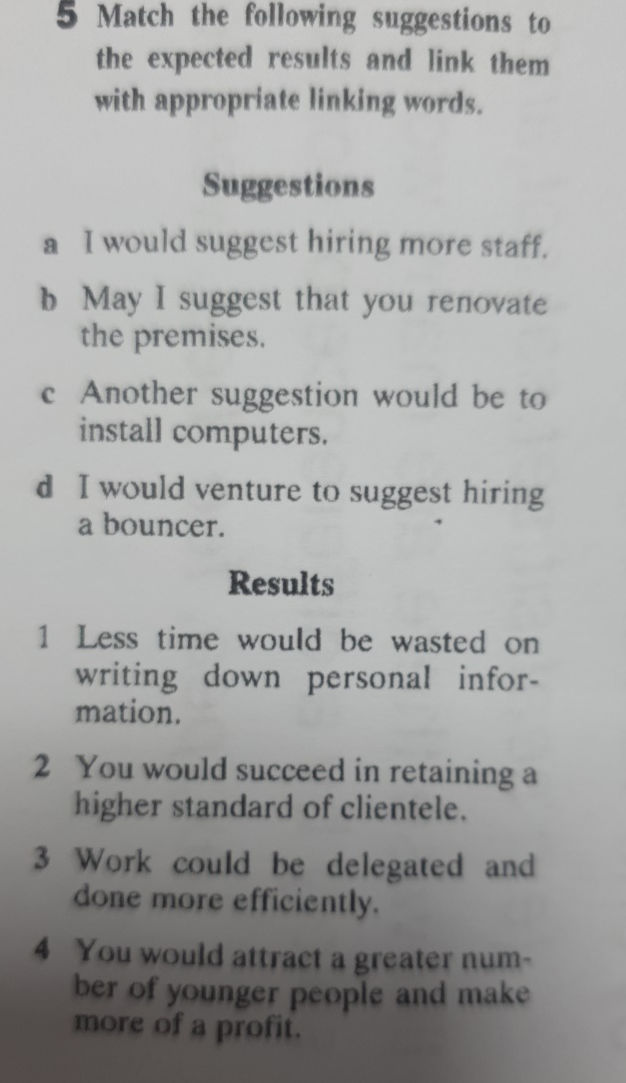 5 Match the following suggestions to the | StudyX