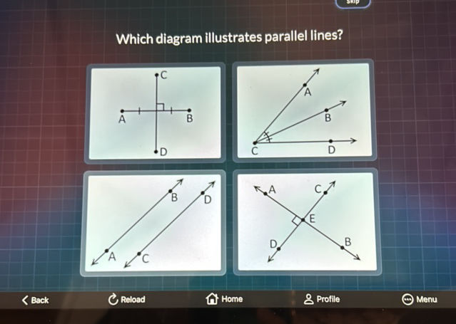 Which diagram illustrates parallel lines | StudyX