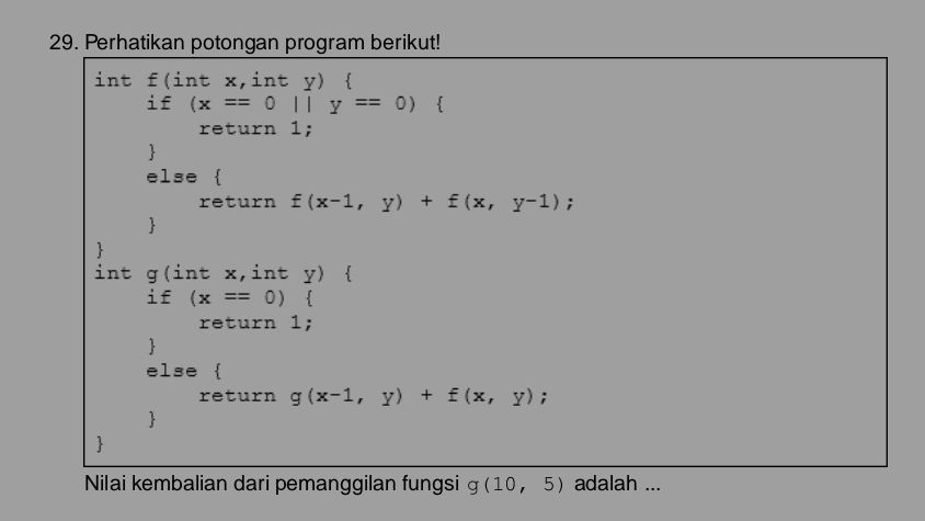 29 Perhatikan potongan program berikut int | StudyX