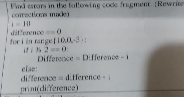 Find errors in the following code fragment. | StudyX