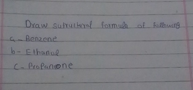 Draw structural formula of following a- | StudyX