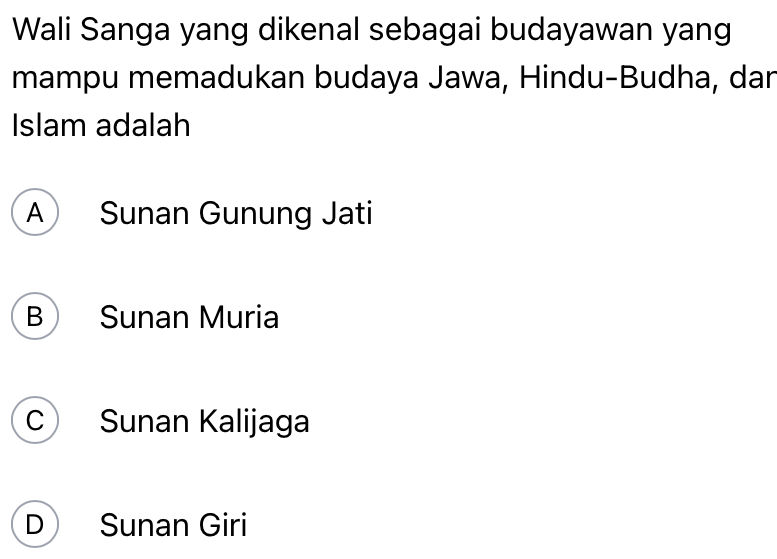 Wali Sanga yang dikenal sebagai budayawan | StudyX