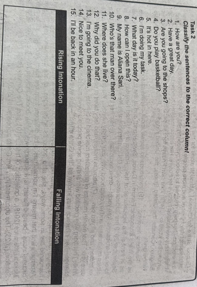 Task 2 Classify the sentences to the correct | StudyX