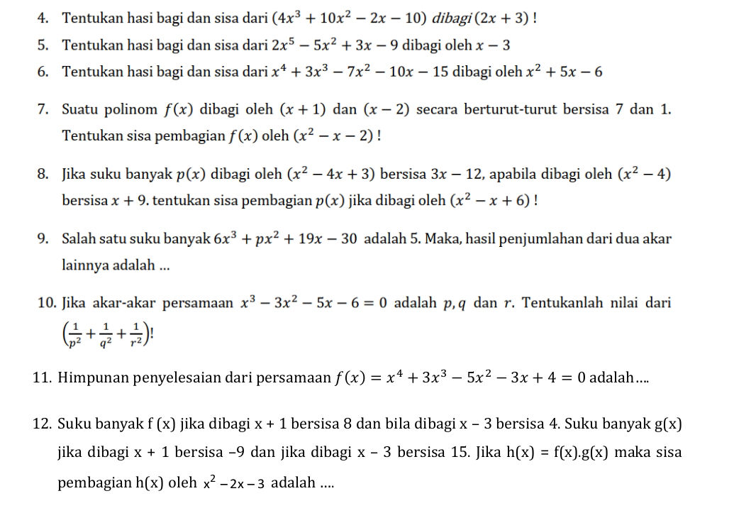 4 Tentukan hasil bagi dan sisa dari (4x3 + | StudyX