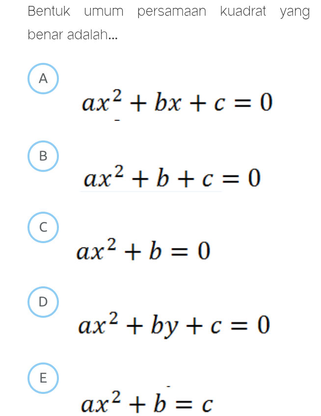 Bentuk umum persamaan kuadrat yang benar | StudyX