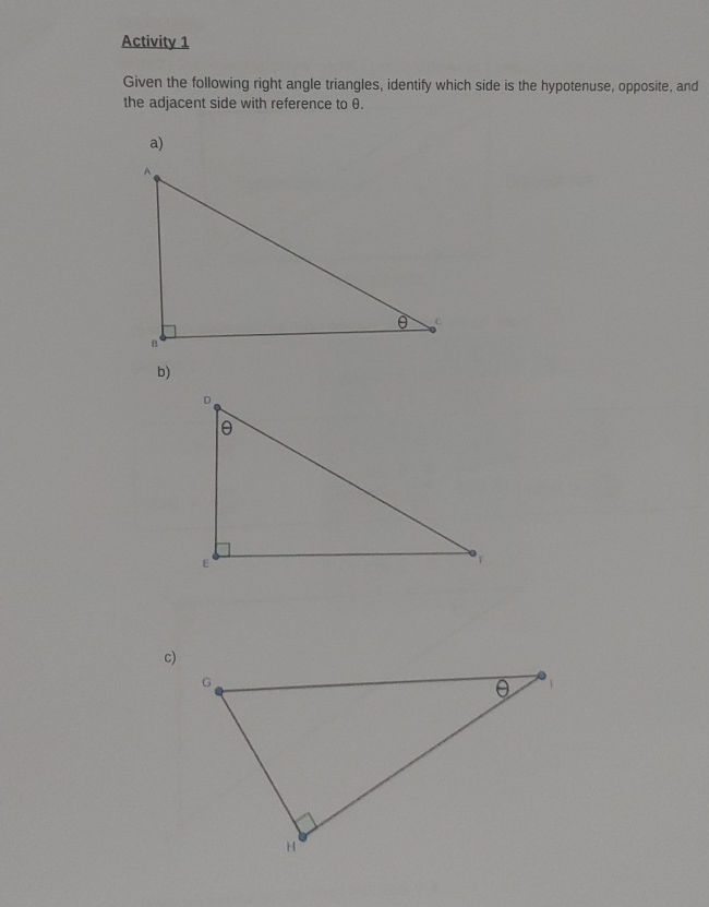 Given the following right angle triangles, | StudyX