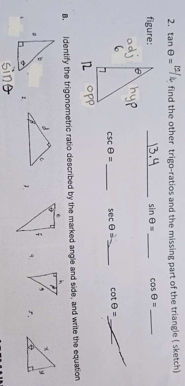 2 tan = 12/16 Find the other trigonometric | StudyX