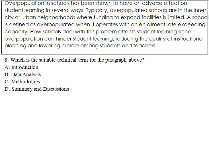 Overpopulation in schools has been shown to | StudyX