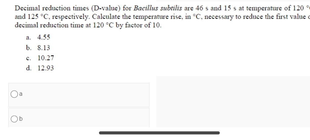 Decimal reduction times (D-value) for | StudyX