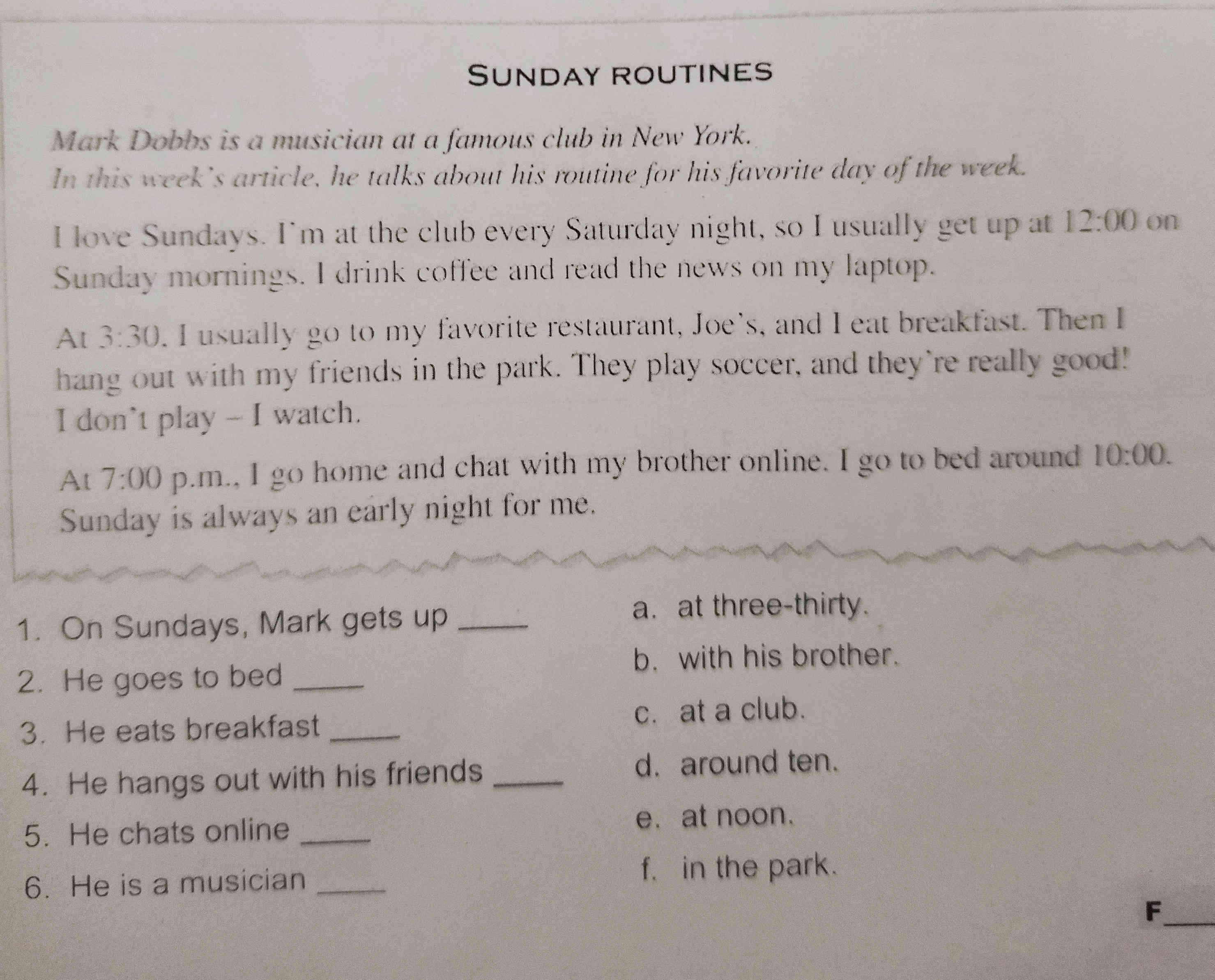 SUNDAY ROUTINES Mark Dobbs is a musician at | StudyX