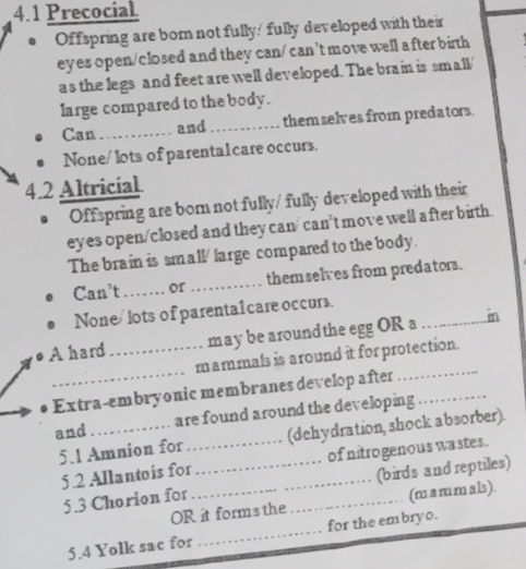 41 Precocial Offspring are bom not | StudyX