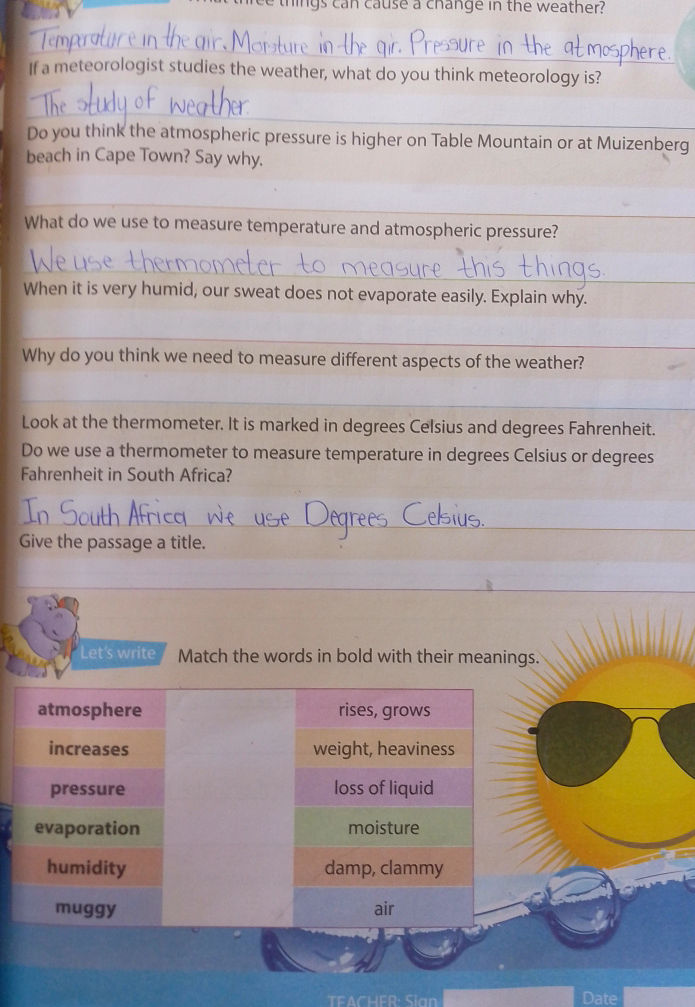 Temperature in the air. Moisture in the air. | StudyX
