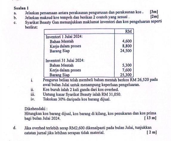 Soalan 1 a. Jelaskan persamaan antara | StudyX