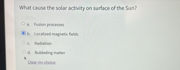 What cause the solar activity on surface of | StudyX