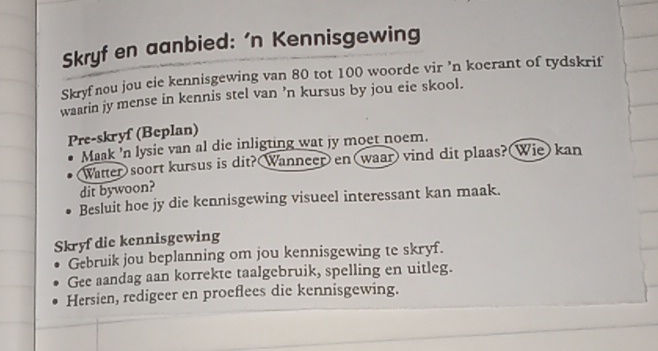 Skryf en aanbied n Kennisgewing Skryf nou | StudyX